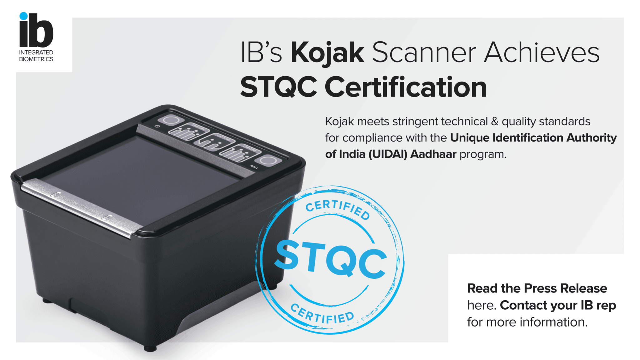 Integrated Biometrics’ Kojak Scanner Achieves STQC Certification - Integrated Biometrics